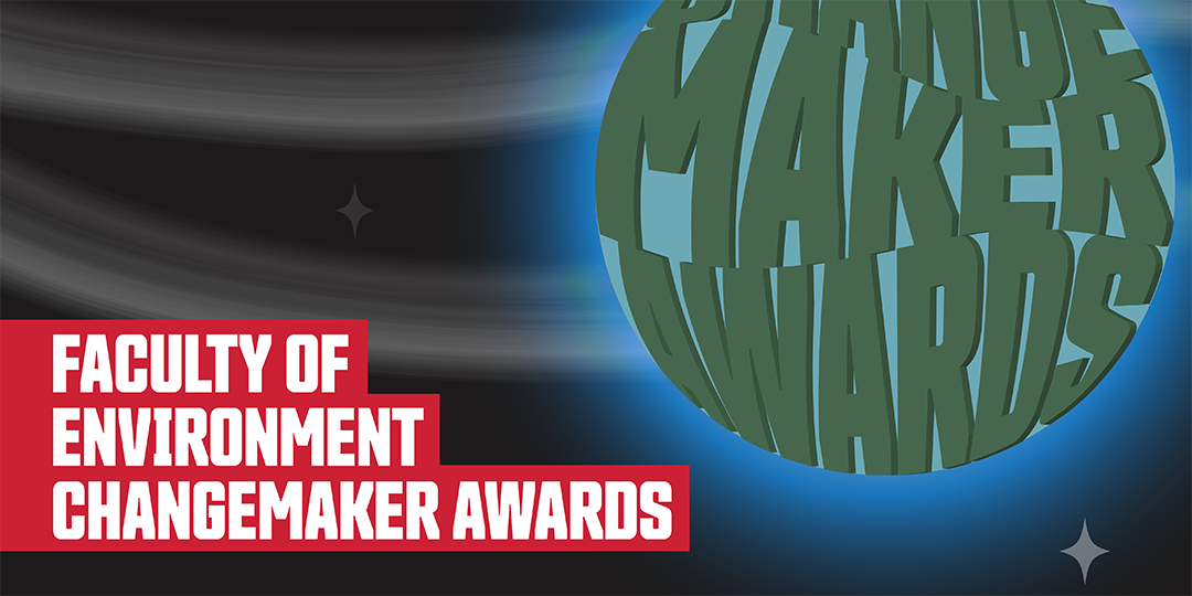 Faculty of Environment Changemaker Awards / Events - Simon Fraser ...